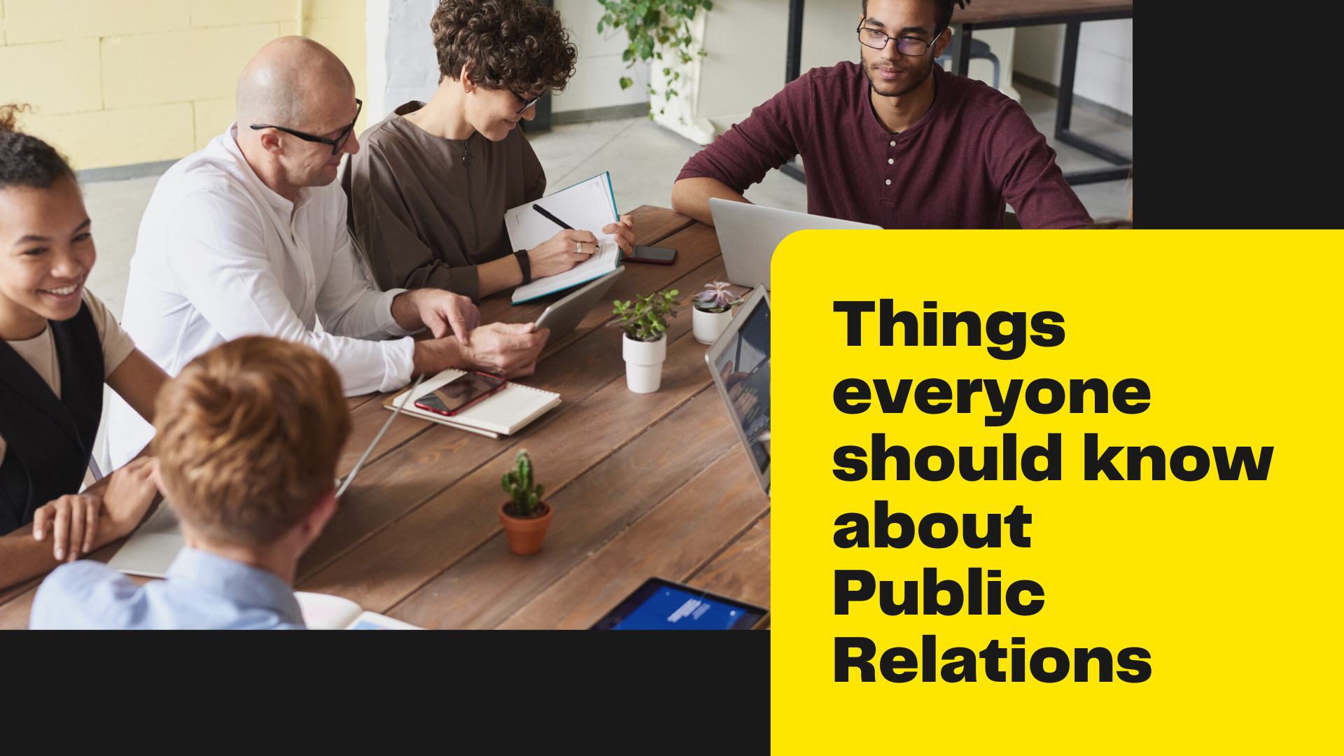 Five Things Everyone Should Know About Public Relations | NewsVoir